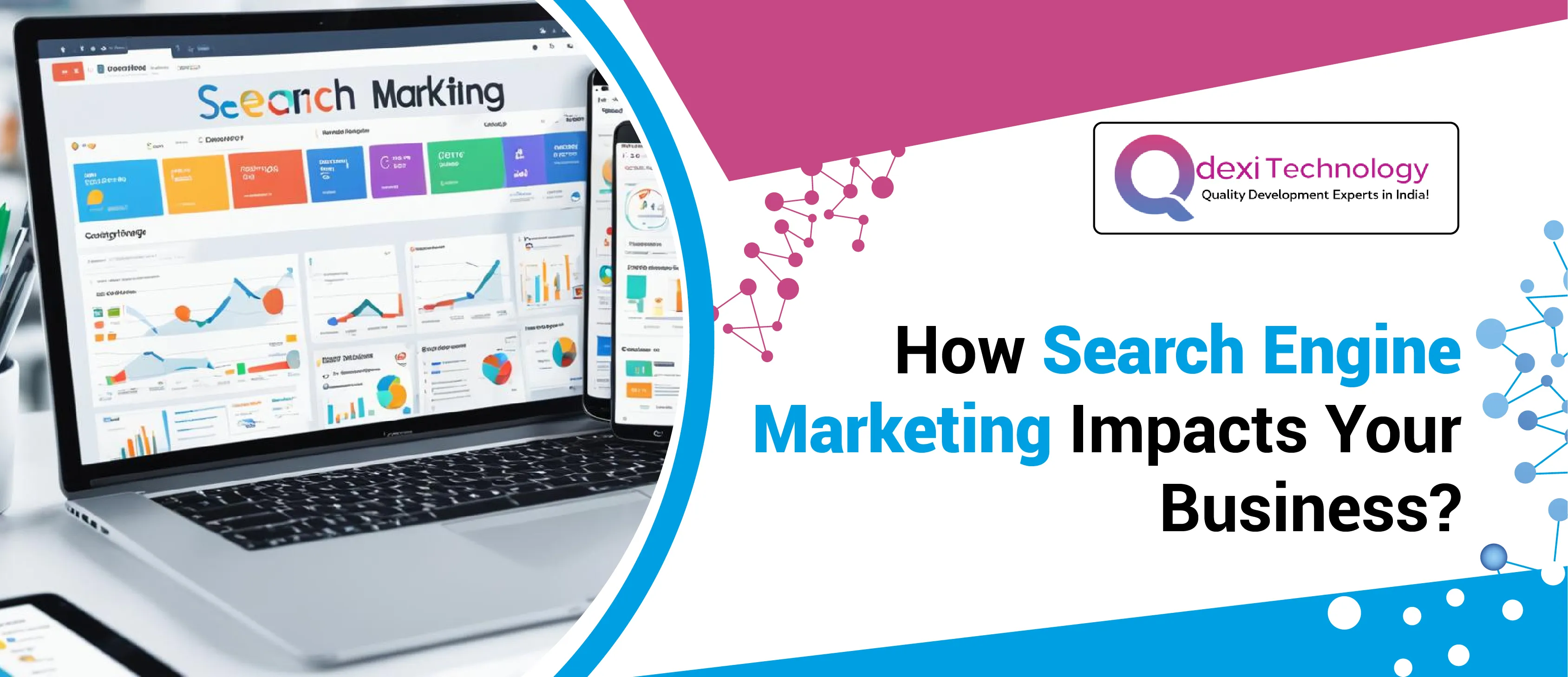 How Search Engine Marketing Impacts Your Business?