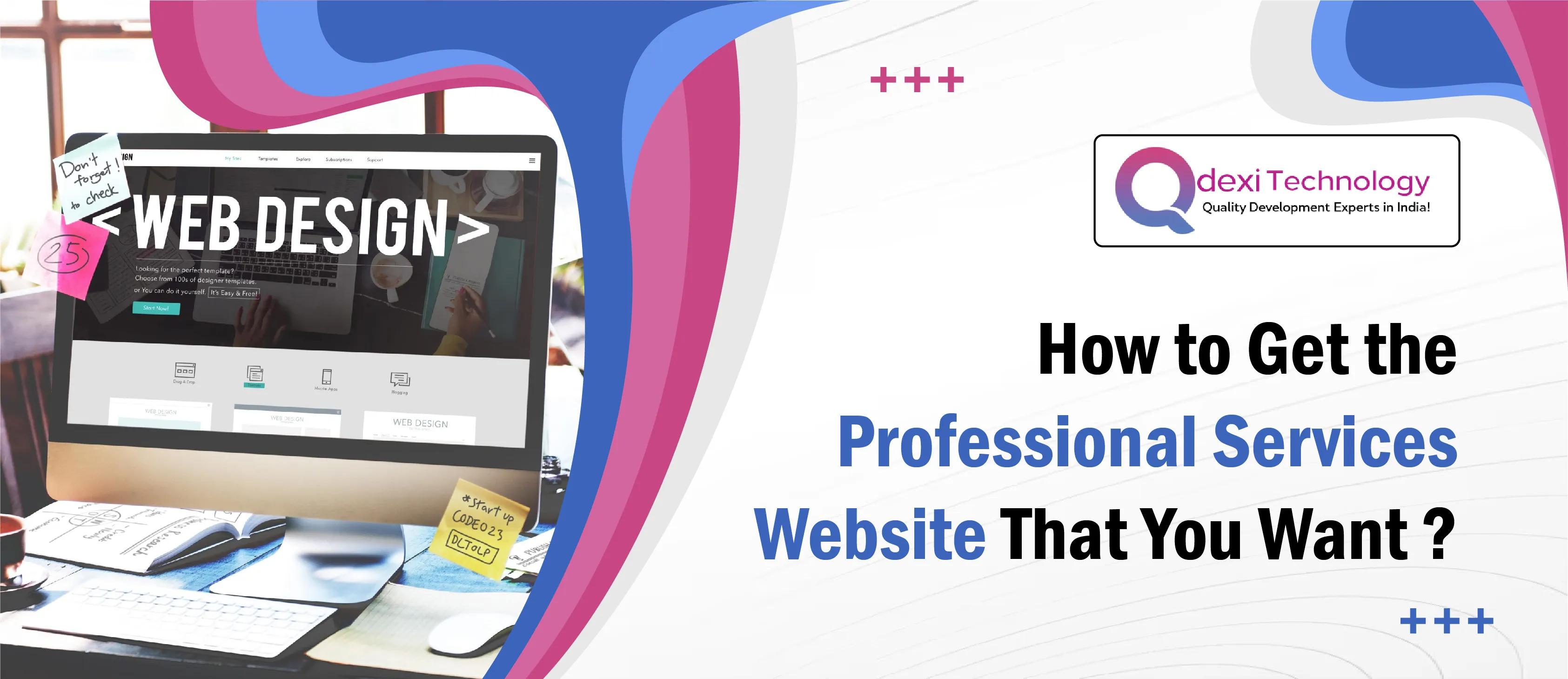 How to Get the Professional Services Website That You Want