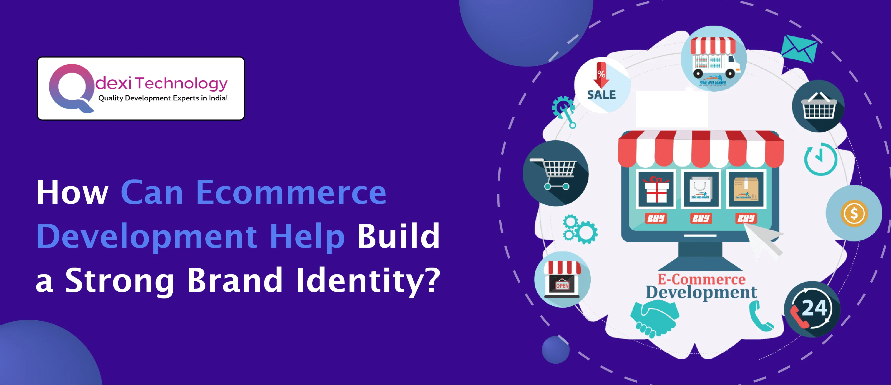 How Can Ecommerce Development Help Build a Strong Brand Identity?